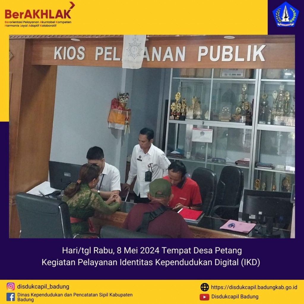 Rabu , 8 Mei 2024 Kegiatan Pelayanan Aktivasi Identitas Kependudukan ...